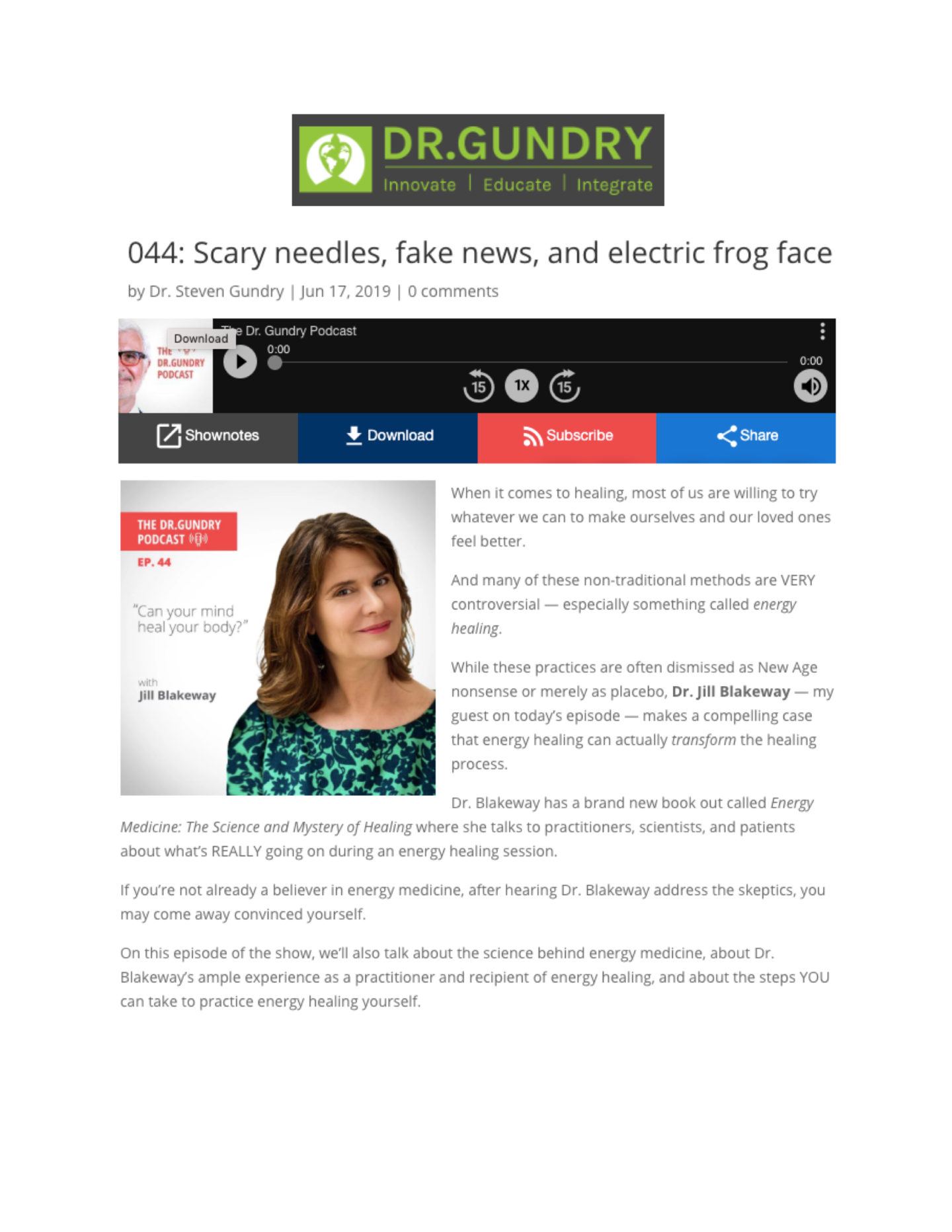 Dr. Gundry Podcast: Scary needles, fake news, and electric frog face ...